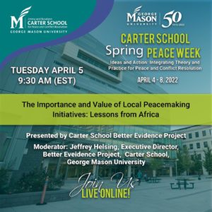 The Importance and Value of Local Peacemaking Initiatives: Lessons from ...